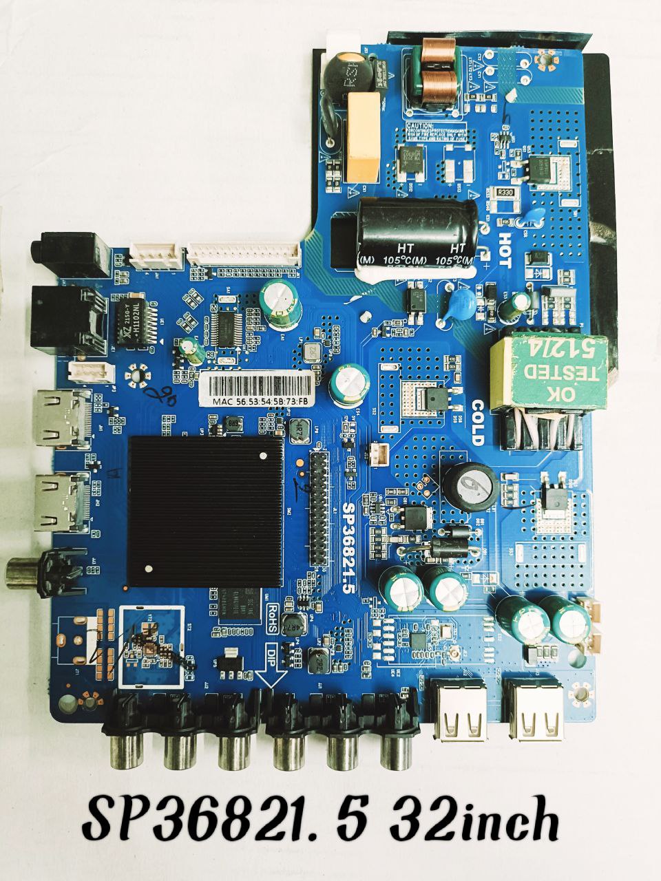 SP36821.5 UNIVERSAL 32 INCH SMART LED TV MOTHERBOARD